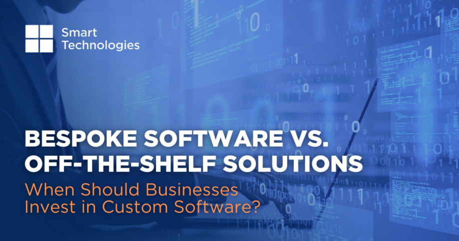 Bespoke Software vs. Off-the-Shelf Solutions: Which One is Right for ...