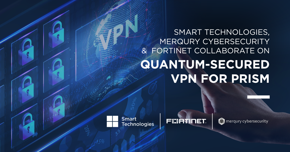 Smart Technologies, Merqury Cybersecurity and Fortinet Collaborate on ...