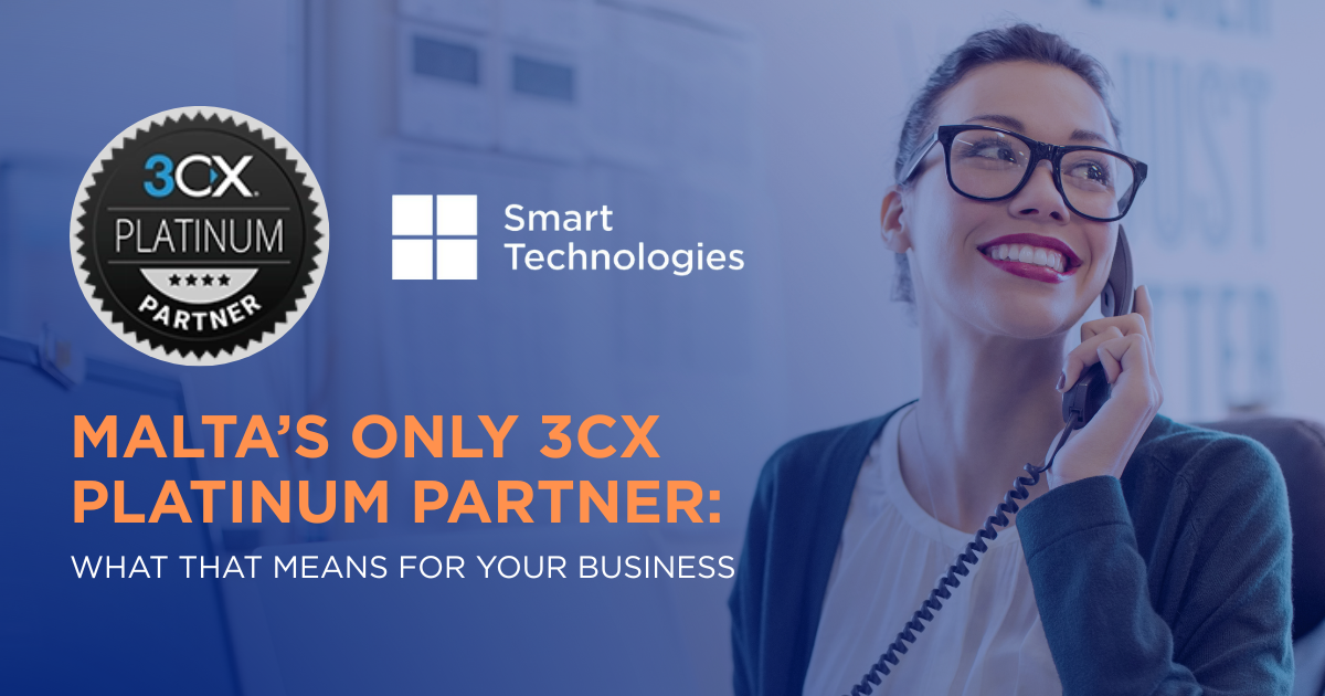 Smart Technologies is Now Malta’s Only 3CX Platinum Partner: What That ...